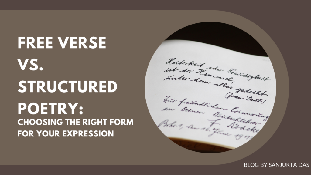 Free Verse vs. Structured Poetry: Choosing the Right Form for Your ...