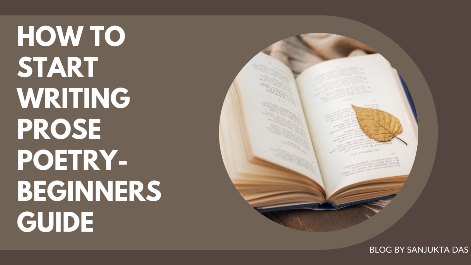 How to Start Writing Prose Poetry- Beginners Guide – My Twirls The Said ...